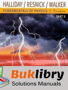 Solutions Manual Fundamentals of Physics 7th Edition by Halliday Resnick – Buklibry