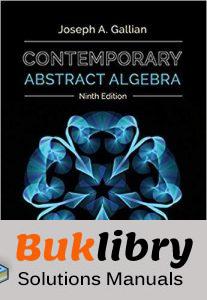 Solutions Manual Contemporary Abstract Algebra 9th Edition by Joseph ...