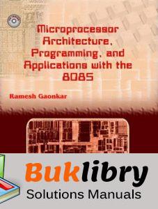 Solutions Manual of Microprocessor 8085 by Gaonkar | 1st edition – Buklibry